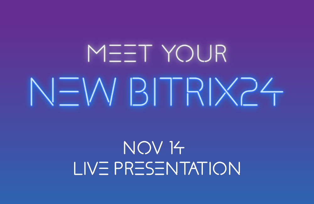 Bitrix24 Fall 2019 Release Presentation